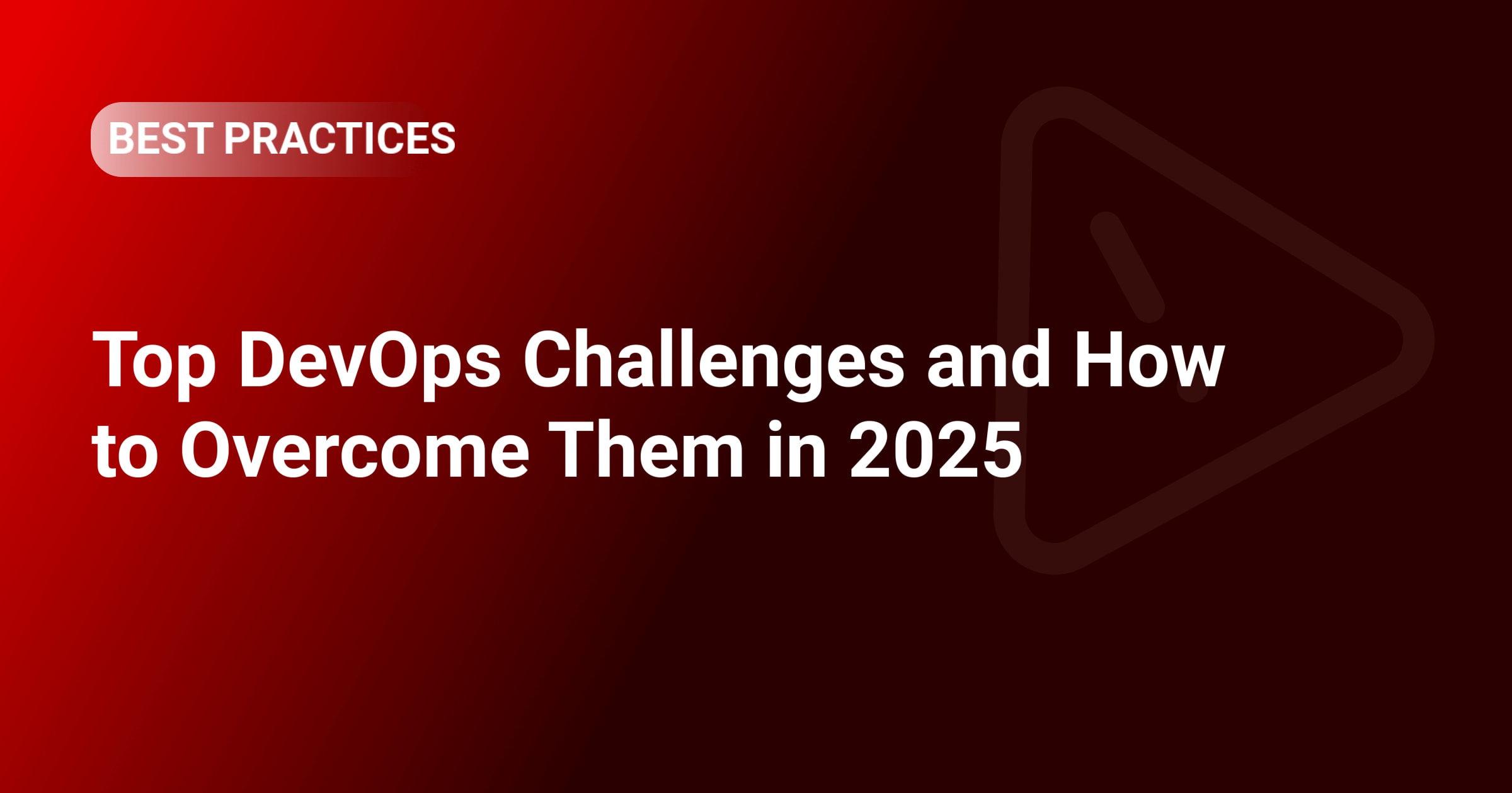 Top DevOps Challenges and How to Overcome Them in 2025 | IsDown